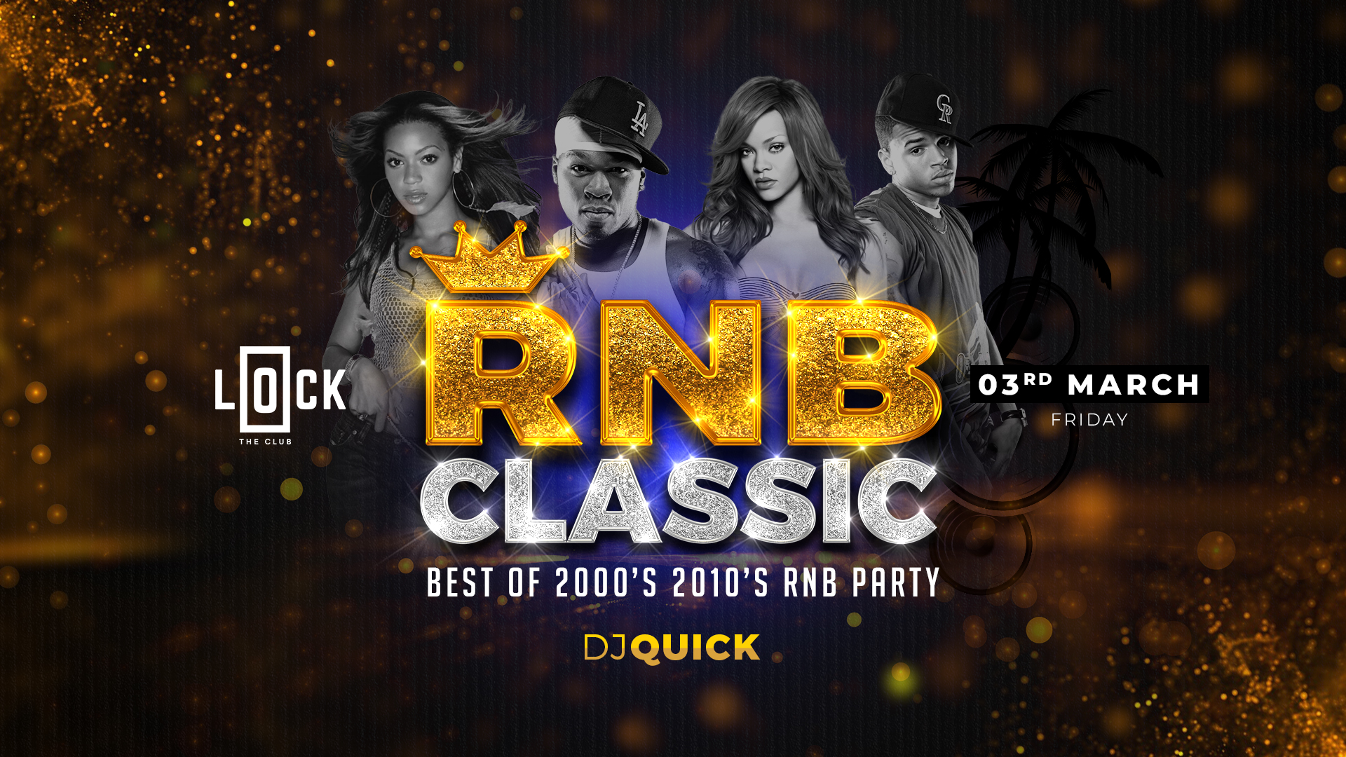 RNB CLASSIC Best of 2000’s – 2010’s Hip Hop & RNB Party - LOCK BUDApest