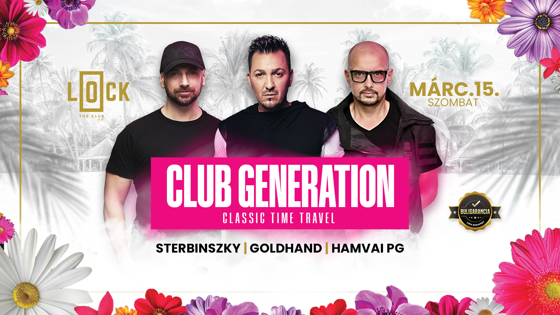CLUB GENERATION - Classic Time Travel - LOCK BUDApest